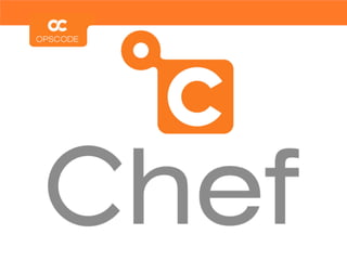 Deploying OpenStack with Chef | PPT