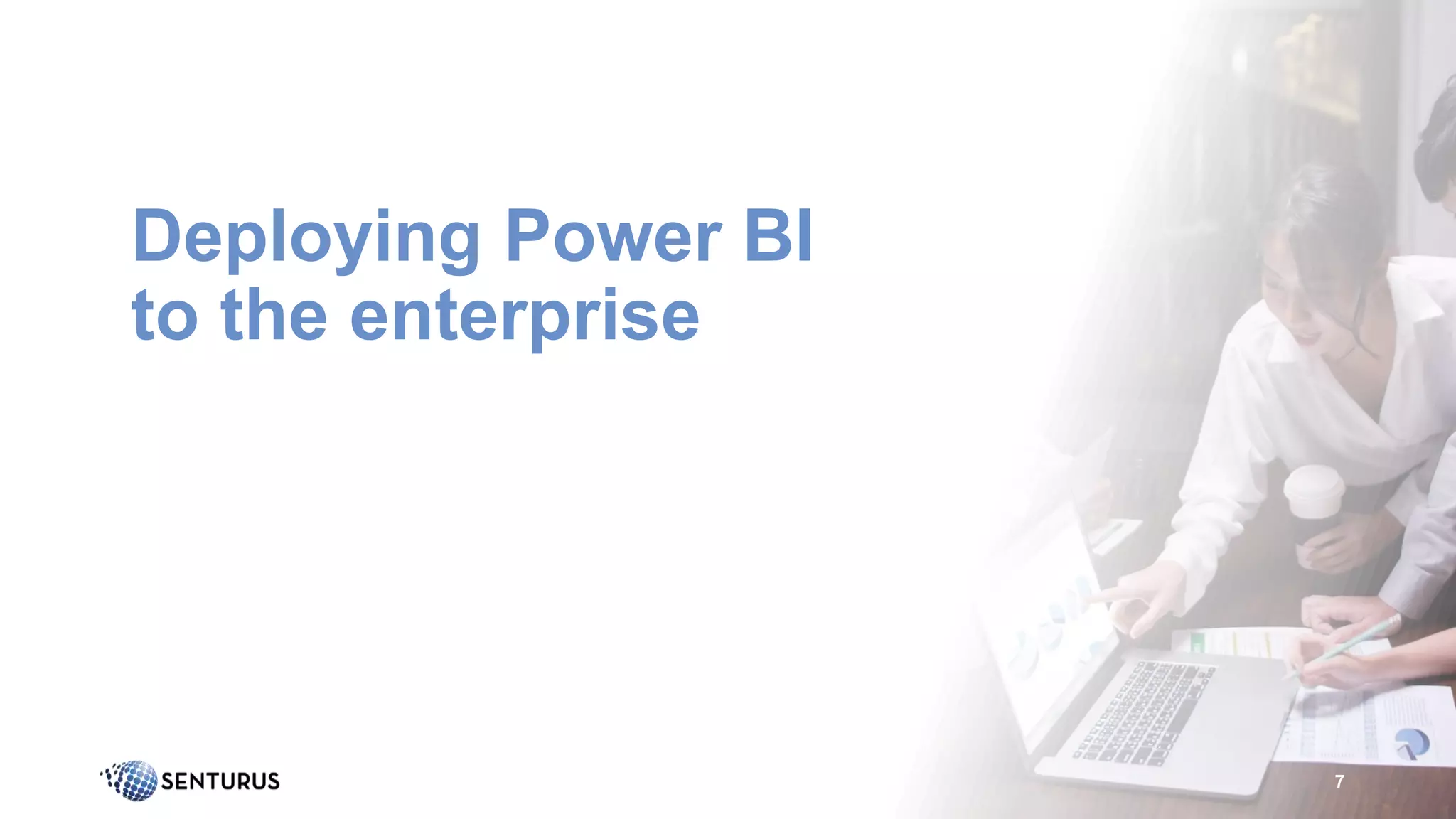 Planning a Power BI deployment? | PPTX