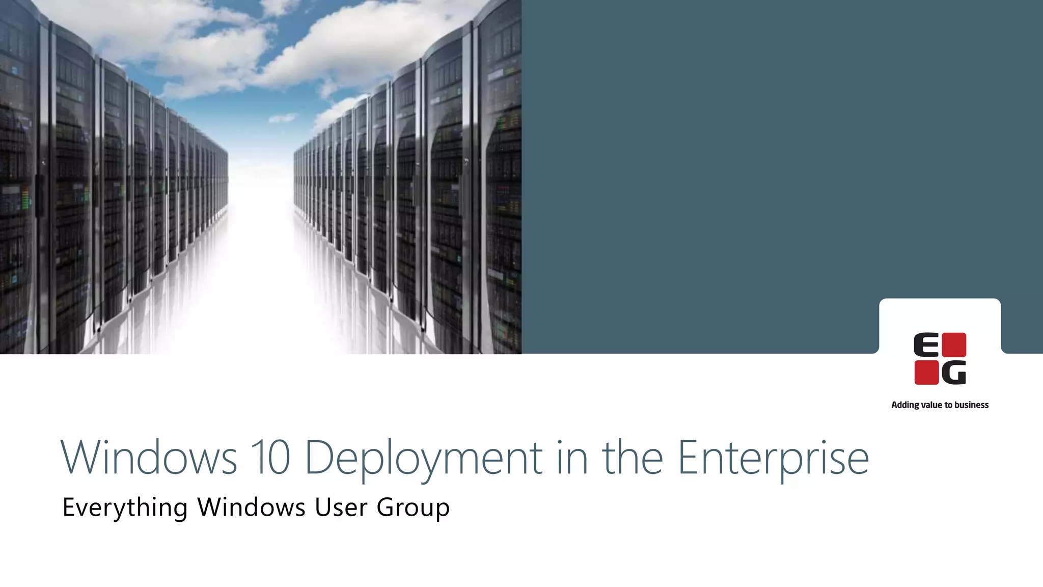 Deploying windows 10 in the Enterprise | PPTX