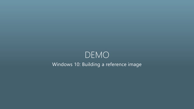 Deploying windows 10 in the Enterprise | PPTX