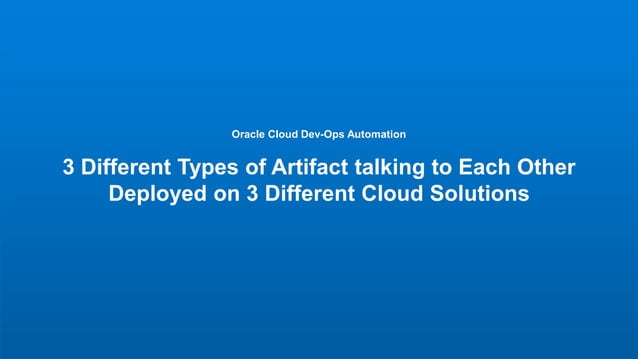 Deploying Artifacts to Oracle Cloud with FlexDeploy | PPTX