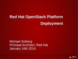 Red Hat OpenStack Deployment | ODP