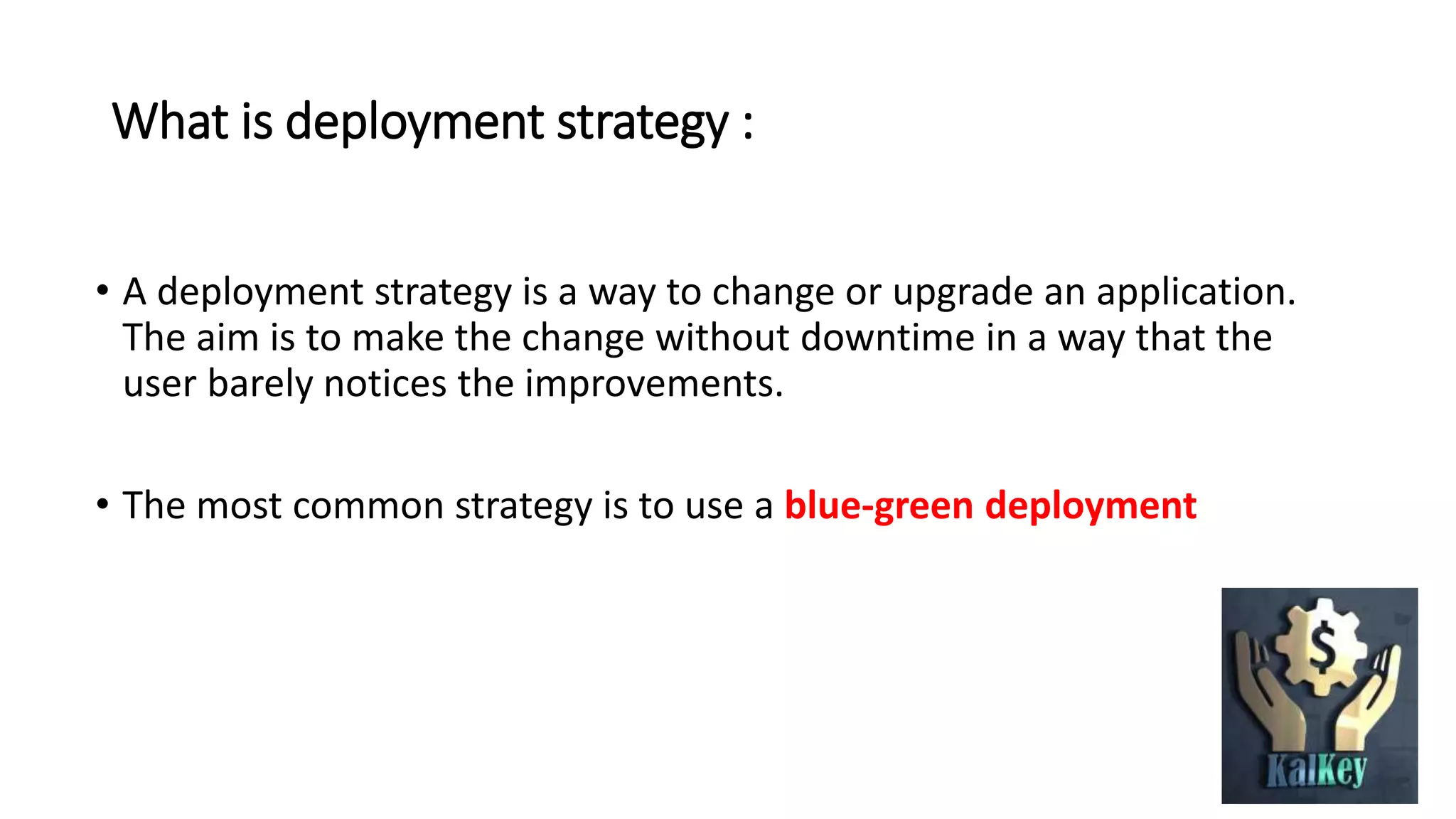 Deployment Strategies Ppt