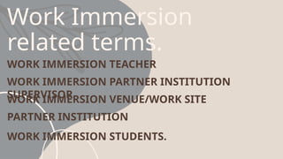 Work Immersion Deployment orientation.pptx