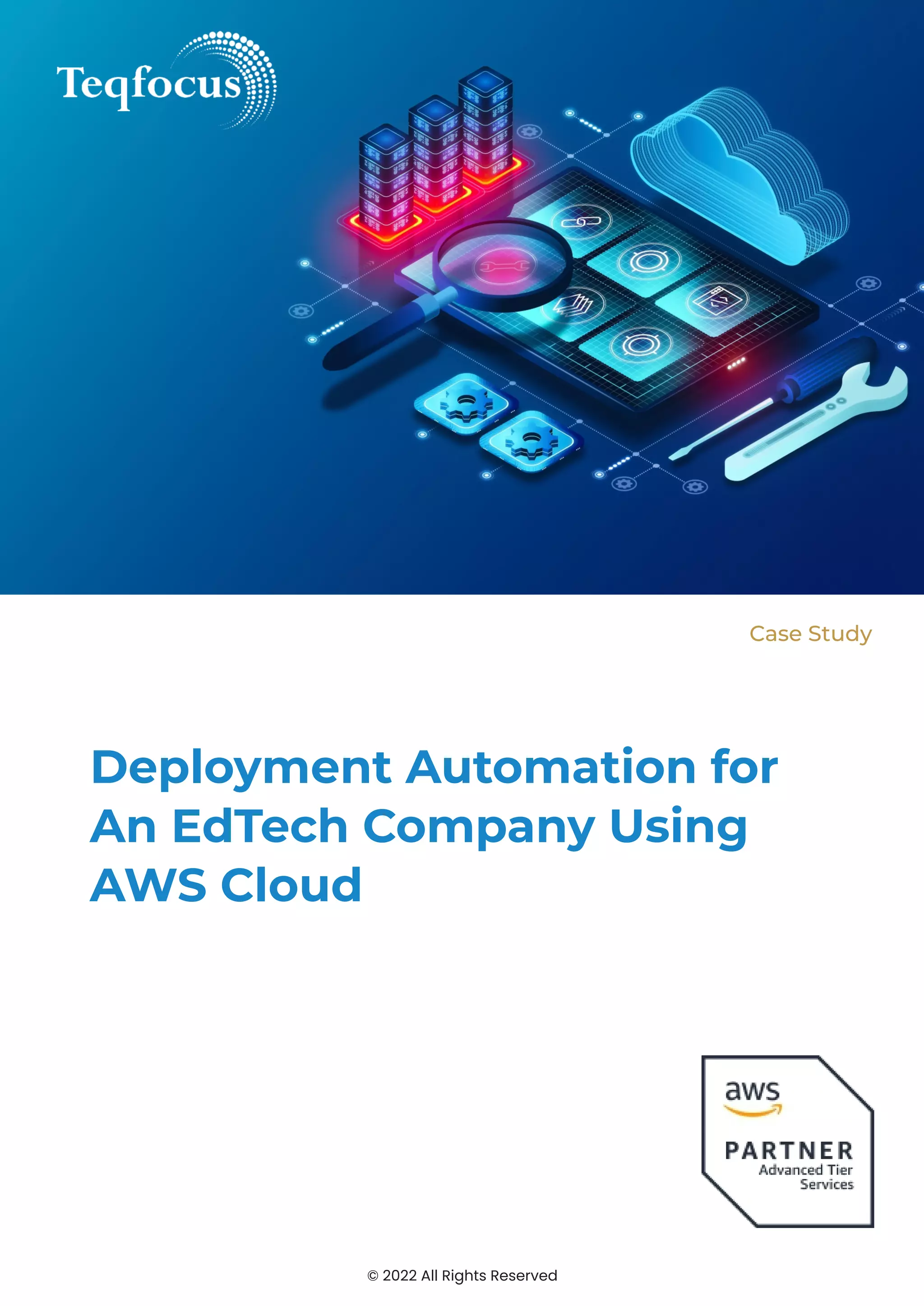 Deployment Automation for An EdTech Company Using AWS Cloud | PDF