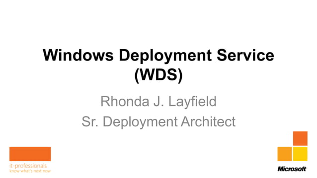 Deployment day session 3 deployment using wds | PPTX