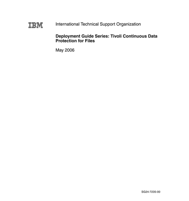 Deployment guide series tivoli continuous data protection for files ...