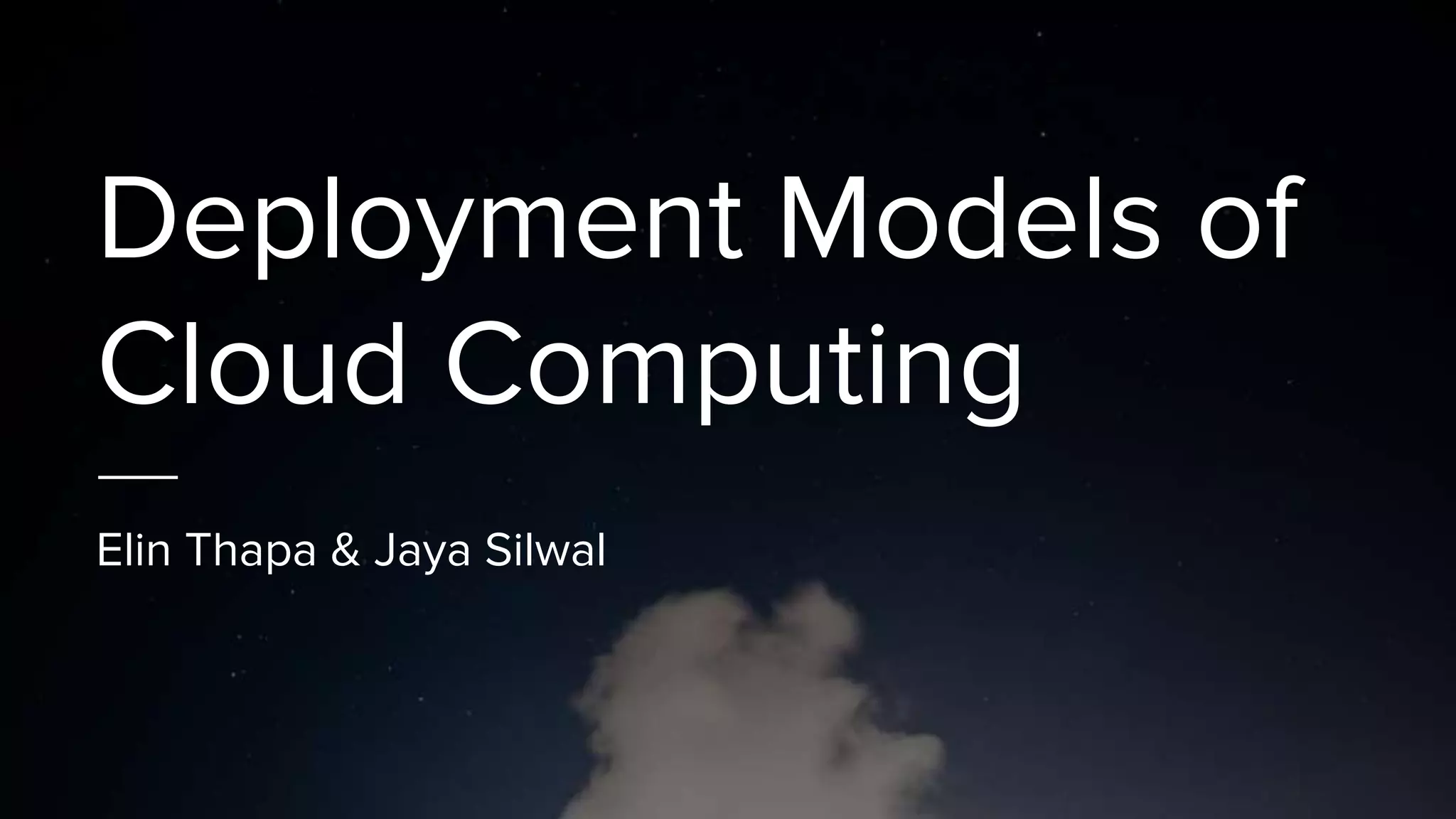 Deployment Models of Cloud Computing.pptx