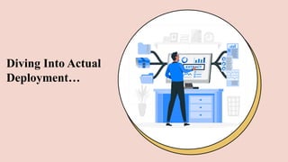 End-to-End ML Models Deployment Tutorial | PPTX