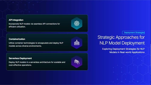 Deployment of NLP Model and various types | PPT
