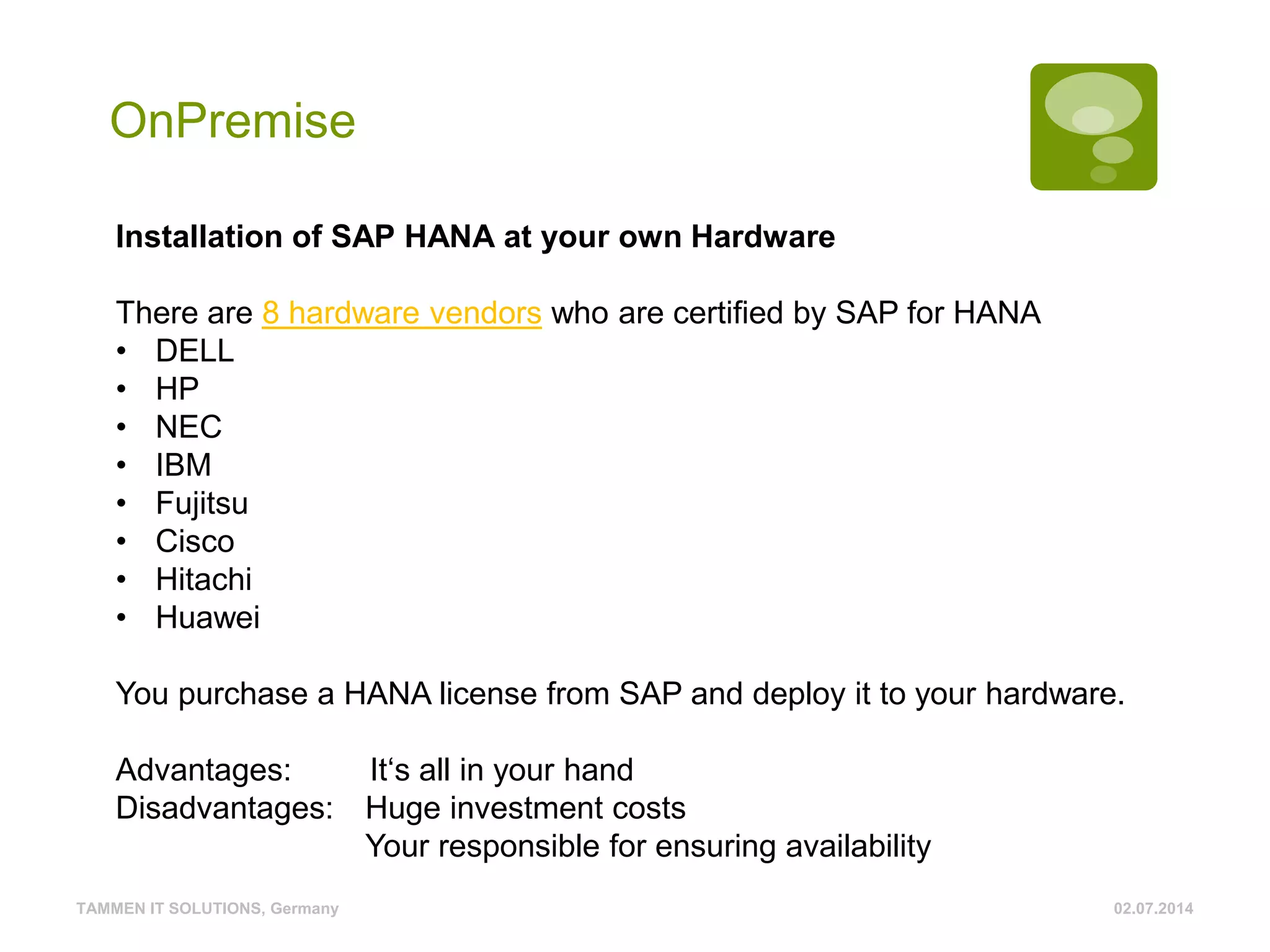 SAP HANA Run and Deployment Options | PPTX