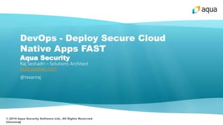 Deploy Secure Cloud-Native Apps Fast | PPTX