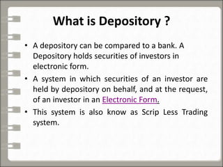 Depoitory system IN INDIA | PPTX