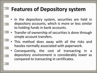 Depoitory system IN INDIA | PPTX