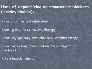 Depolarizing Neuromuscular Blockers | PPTX