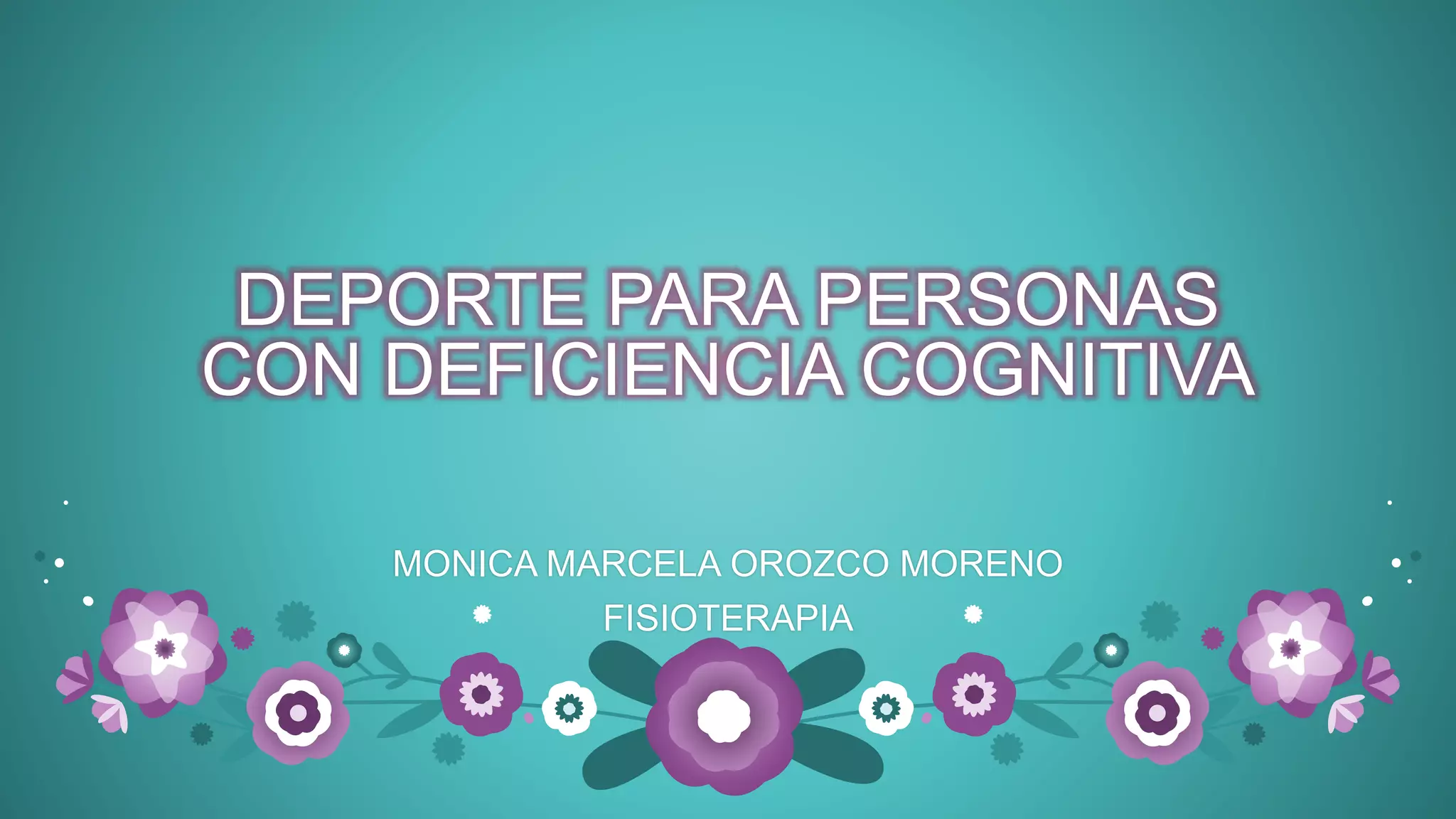 Deporte para personas con deficiencia cognitiva | PPT