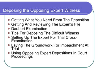 Deposing The Opposing Expert Witness | PPT