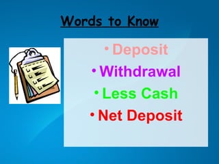 Deposit And Withdrawal | PPT