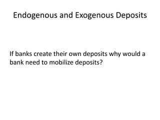 Deposit creation by banks | PPTX