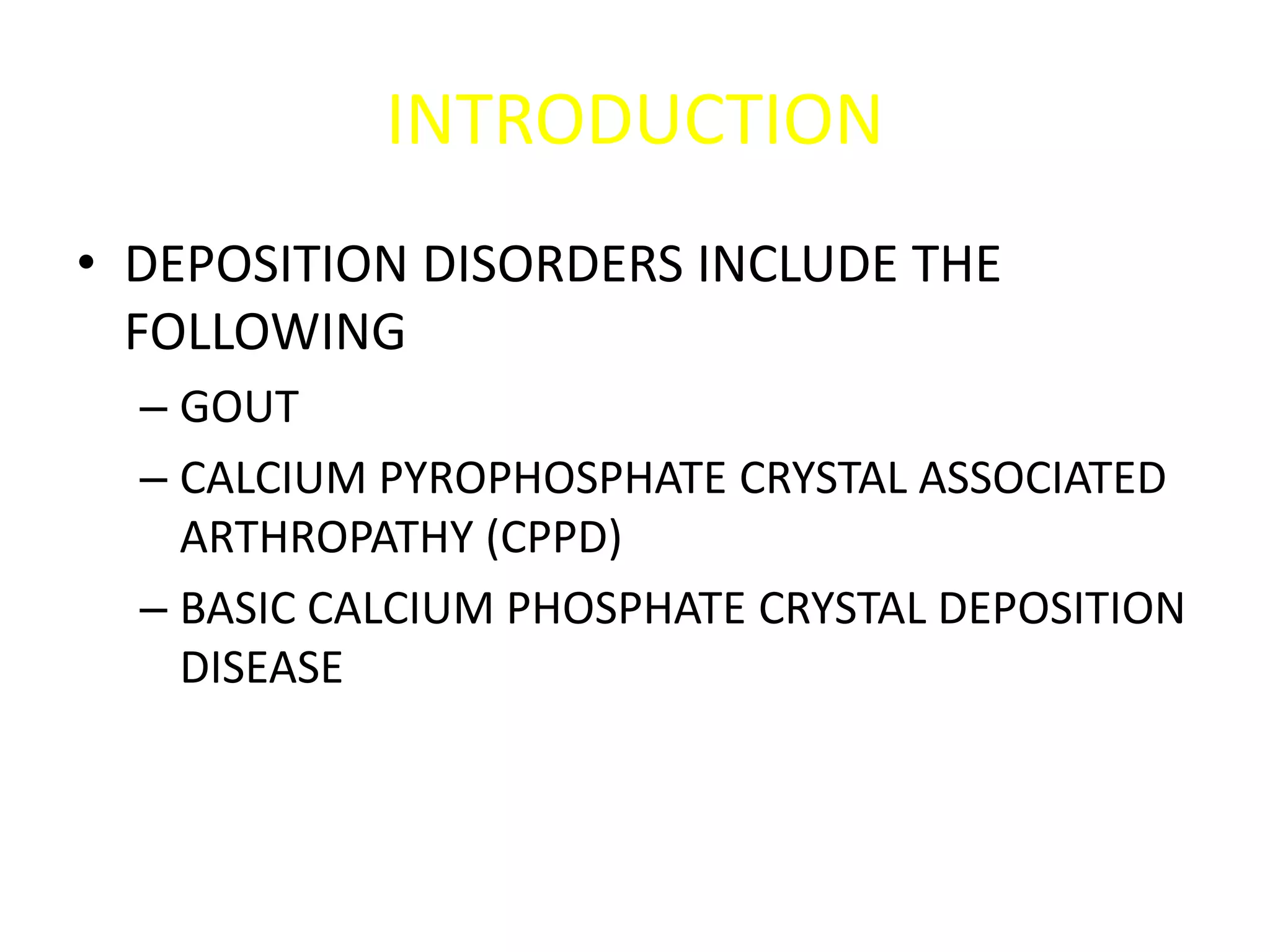 Deposition arthropathies | PPTX