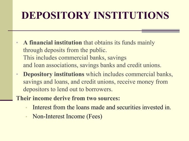 Depository institution activities & characteristics | PPTX | Business ...