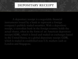 Depository receipts- ADR and GDR covered in this ppt | PPTX | Stocks ...