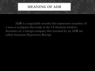 Depository receipts- ADR and GDR covered in this ppt | PPTX | Stocks ...