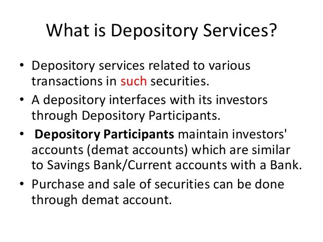 Depository services