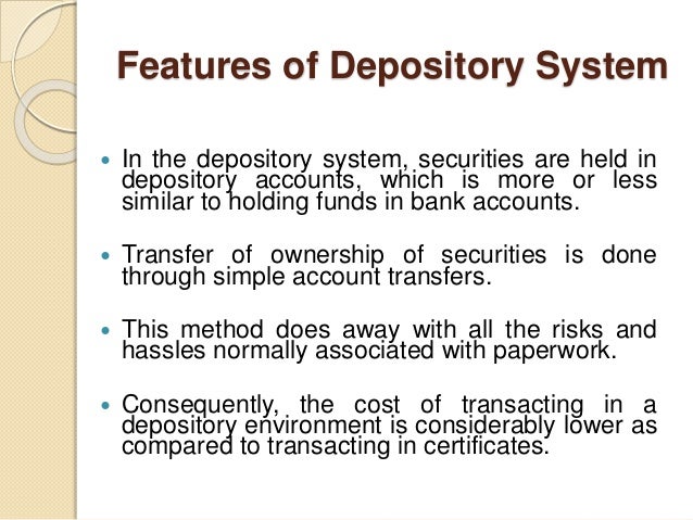Depository System