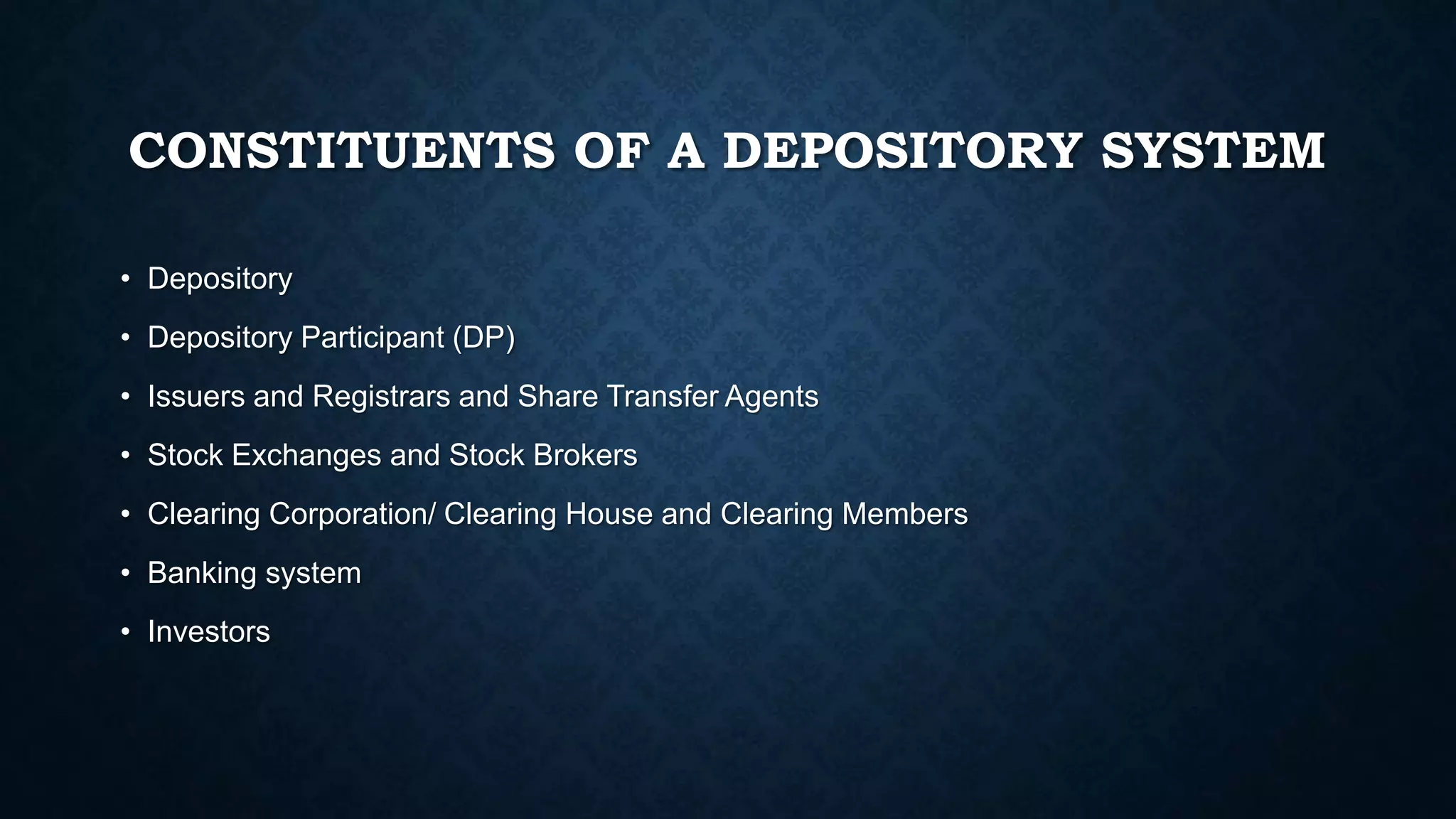 Depository system | PPT