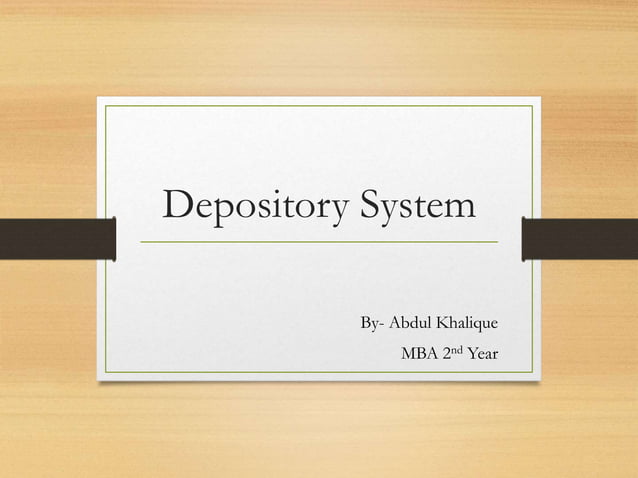 Depository system | PPT