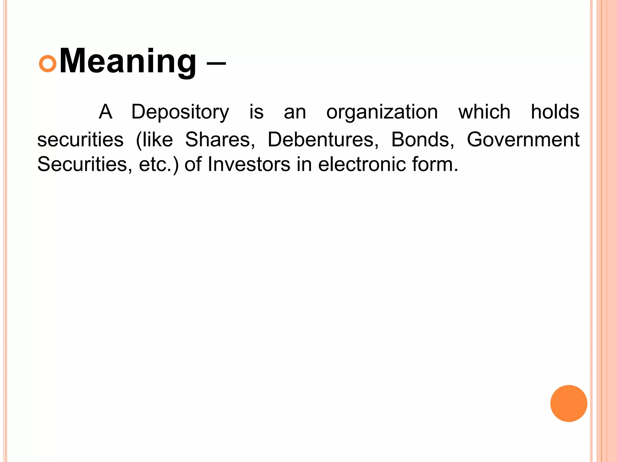 Depository system | PPTX