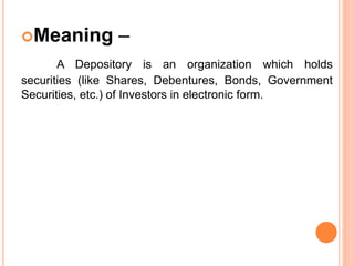 Depository system | PPTX