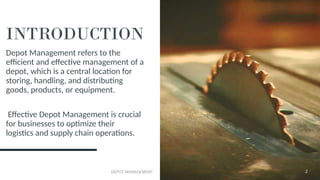 DEPOT_MANAGEMENT(1)[1].pptx U.TILIZATION | PPT