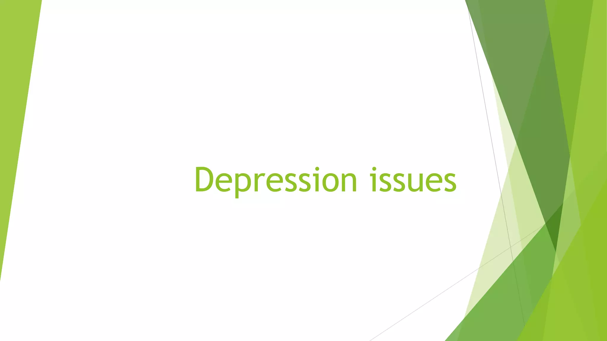 deppression issues.pptx
