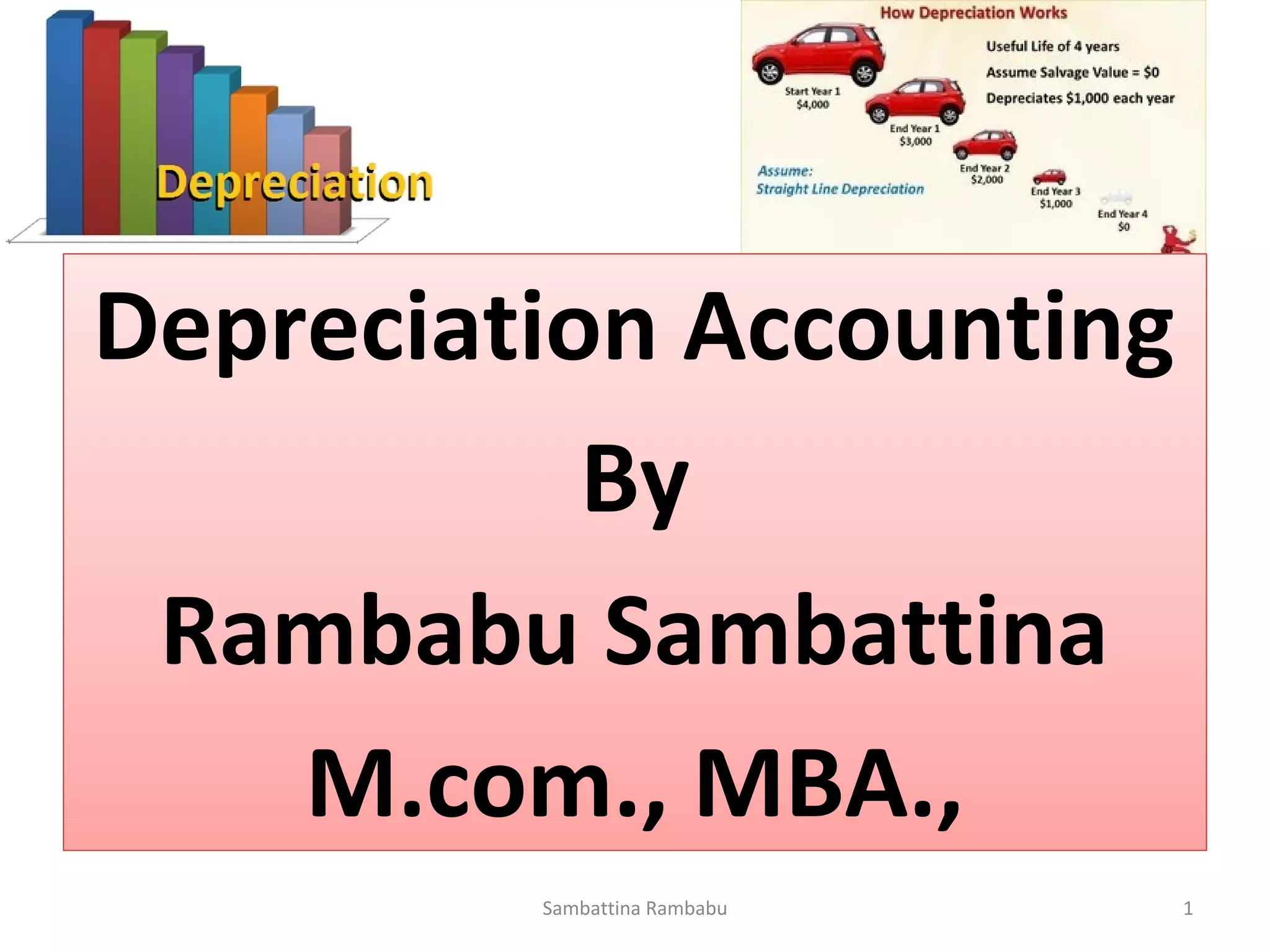 Depreciation accounting complete | PPTX