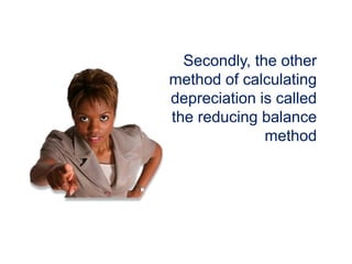 Depreciation methods; units of production and reducing balance | PDF