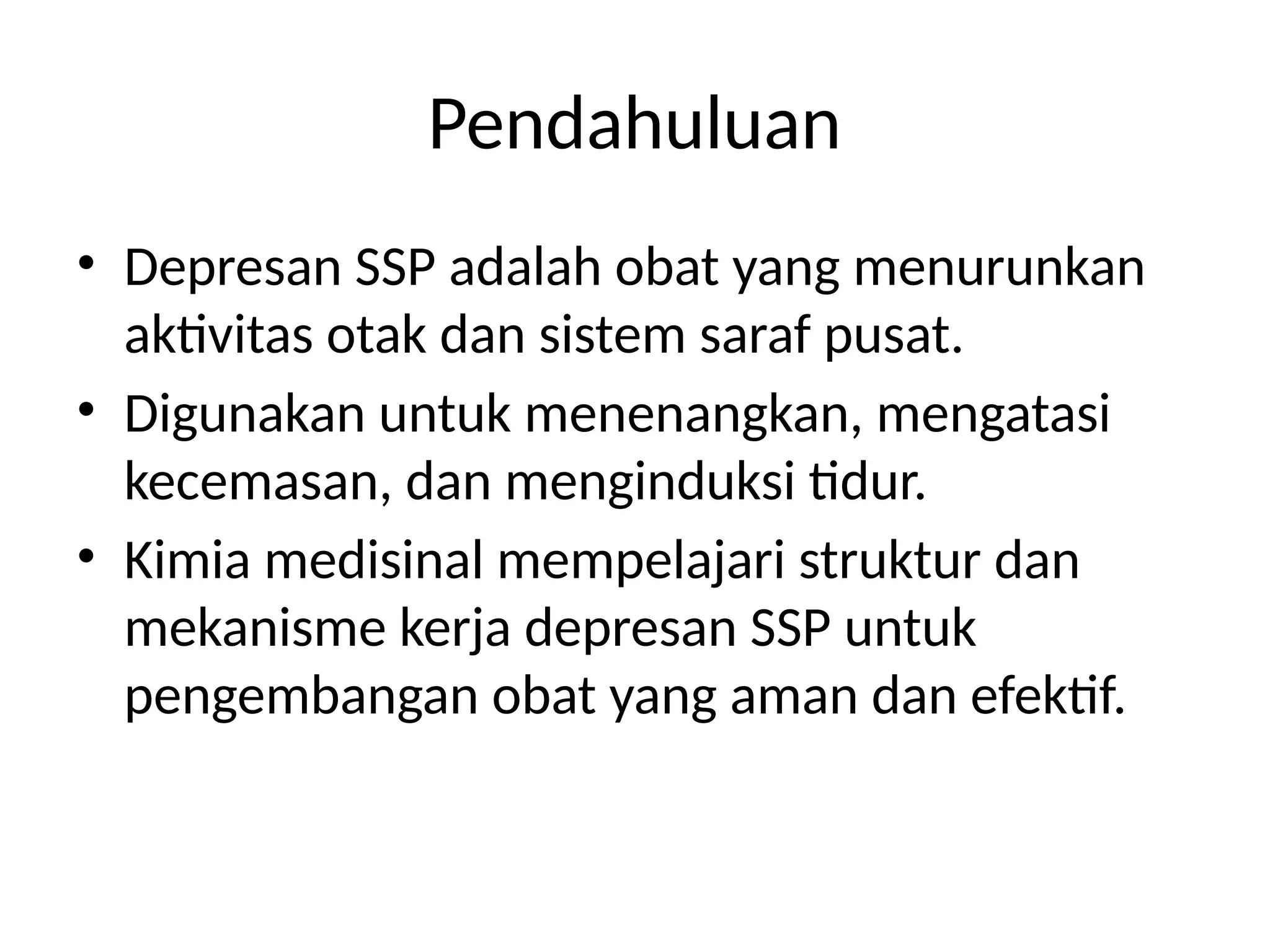Depresan Sistem Saraf Pusat Kimia Medisinal | PPTX