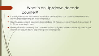 Presentation on Up and Down Decade counter | PPTX