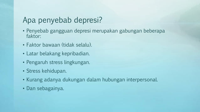 Depresi: apa yang anda ketahui | PPT
