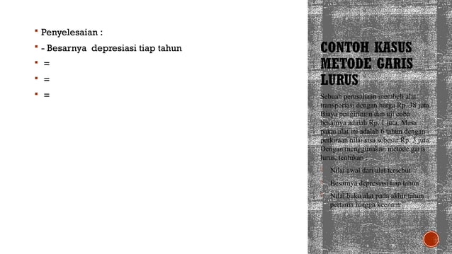 DEPRESIASI DAN PENURNAN NILAI EKONOMI TEKNIK | PPTX