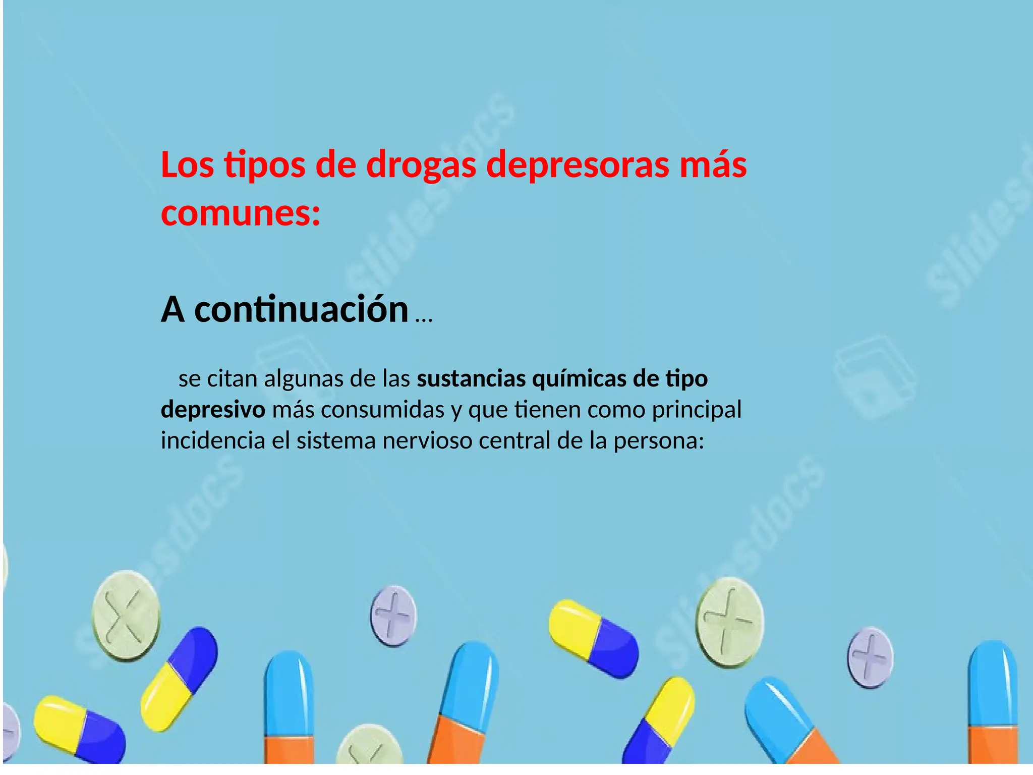 Fármacos depresores del sistema nervioso central 1.pptx