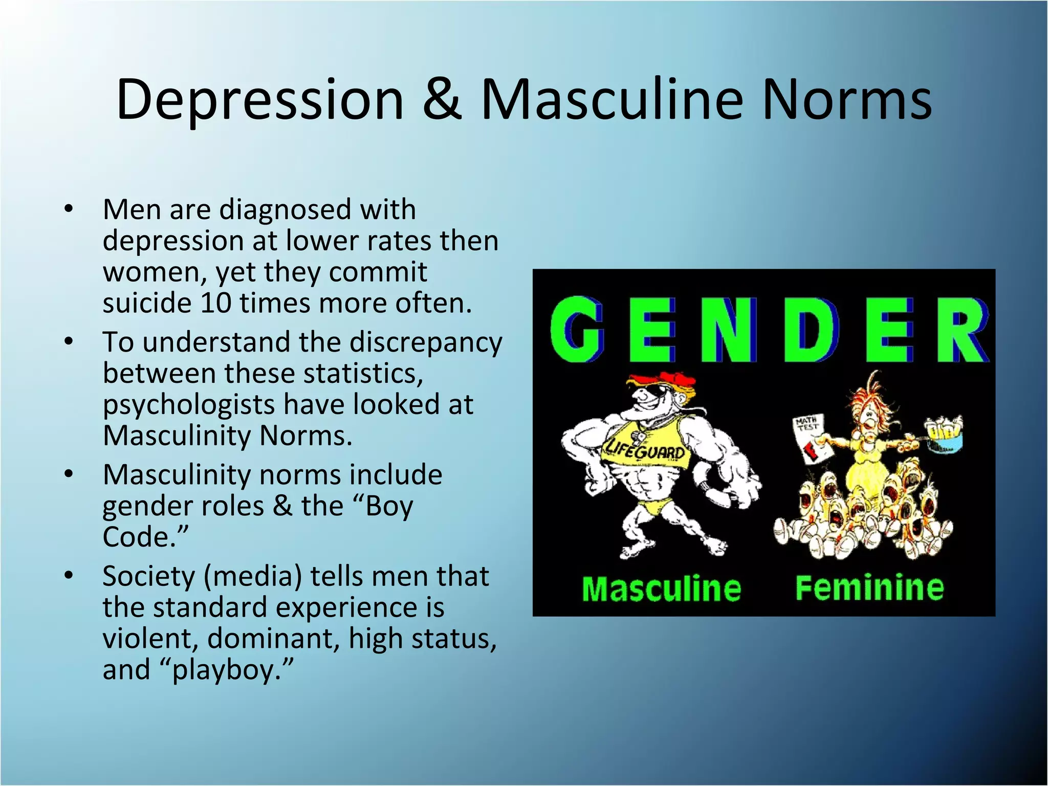 Men and depression: From masculine norms and gender differences to symptoms, diagnosis, and ...