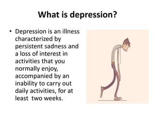 Depression:let's talk | PPTX