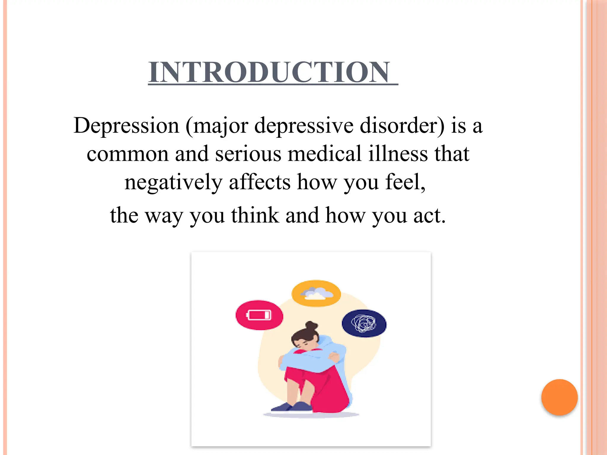 Understanding Depression Cause, Symptoms | PPTX