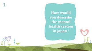 Depression and health system in Japan | PPTX