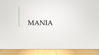 Depression and mania | PPTX