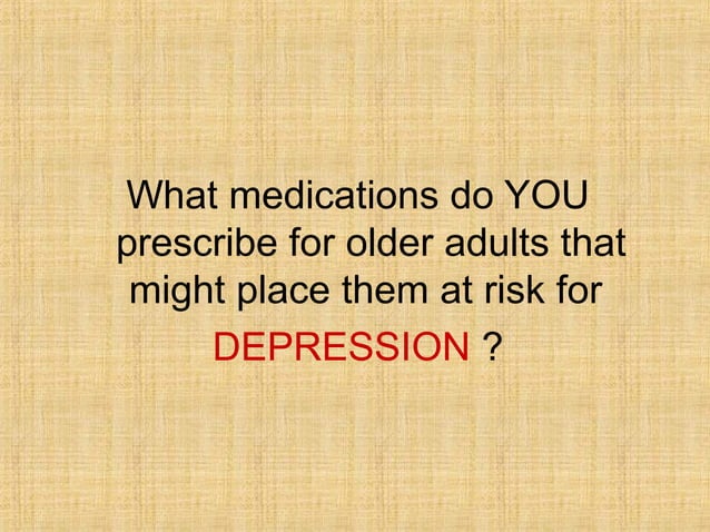 Depression in the geriatric | PPT | Mental Health | Diseases and Conditions