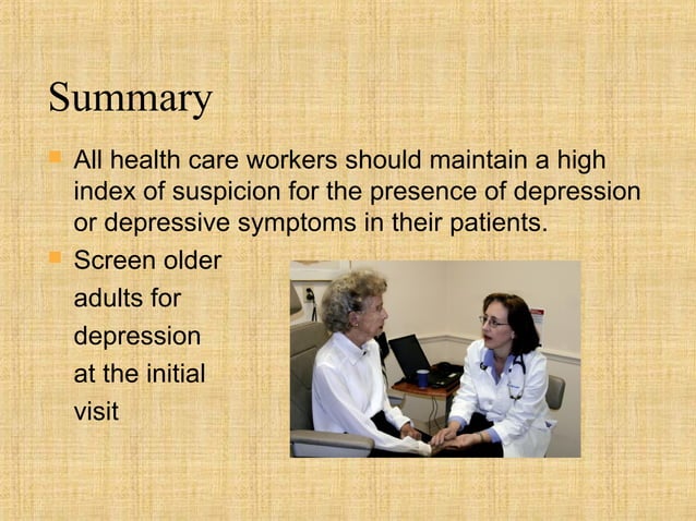 Depression in the geriatric | PPT | Mental Health | Diseases and Conditions