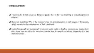 Depression On Socila Network Using Python Django .pptx